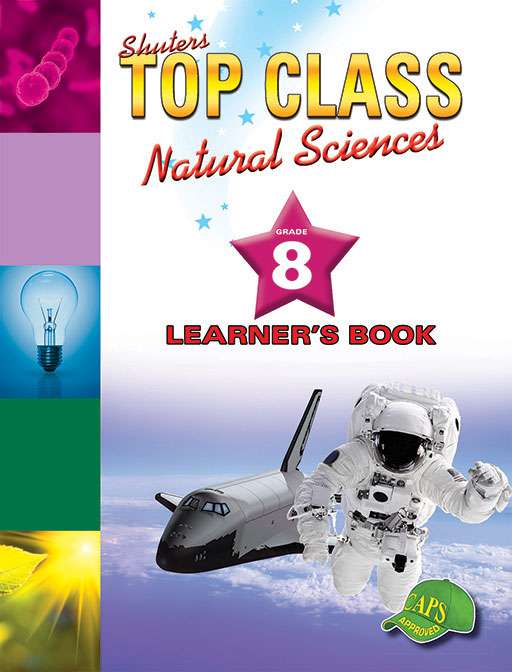 NATURAL SCIENCES GRADE 8 TOP CLASS LEARNER BOOK – School Seconds
